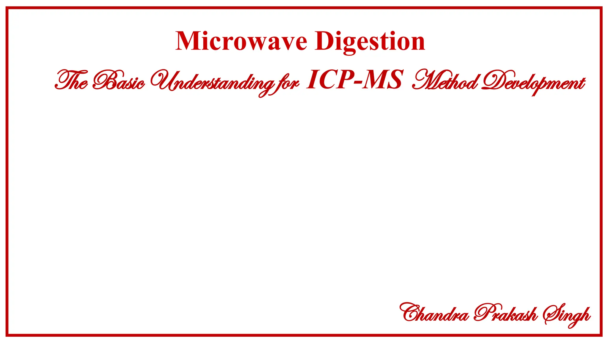Microwave Digestion The Basic Understanding for ICPMS Method ...