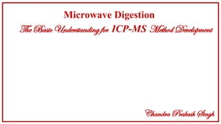 Microwave Digestion The Basic Understanding for ICPMS Method ...