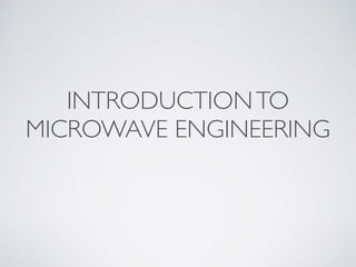 Microwave engineering ch1 | PPT