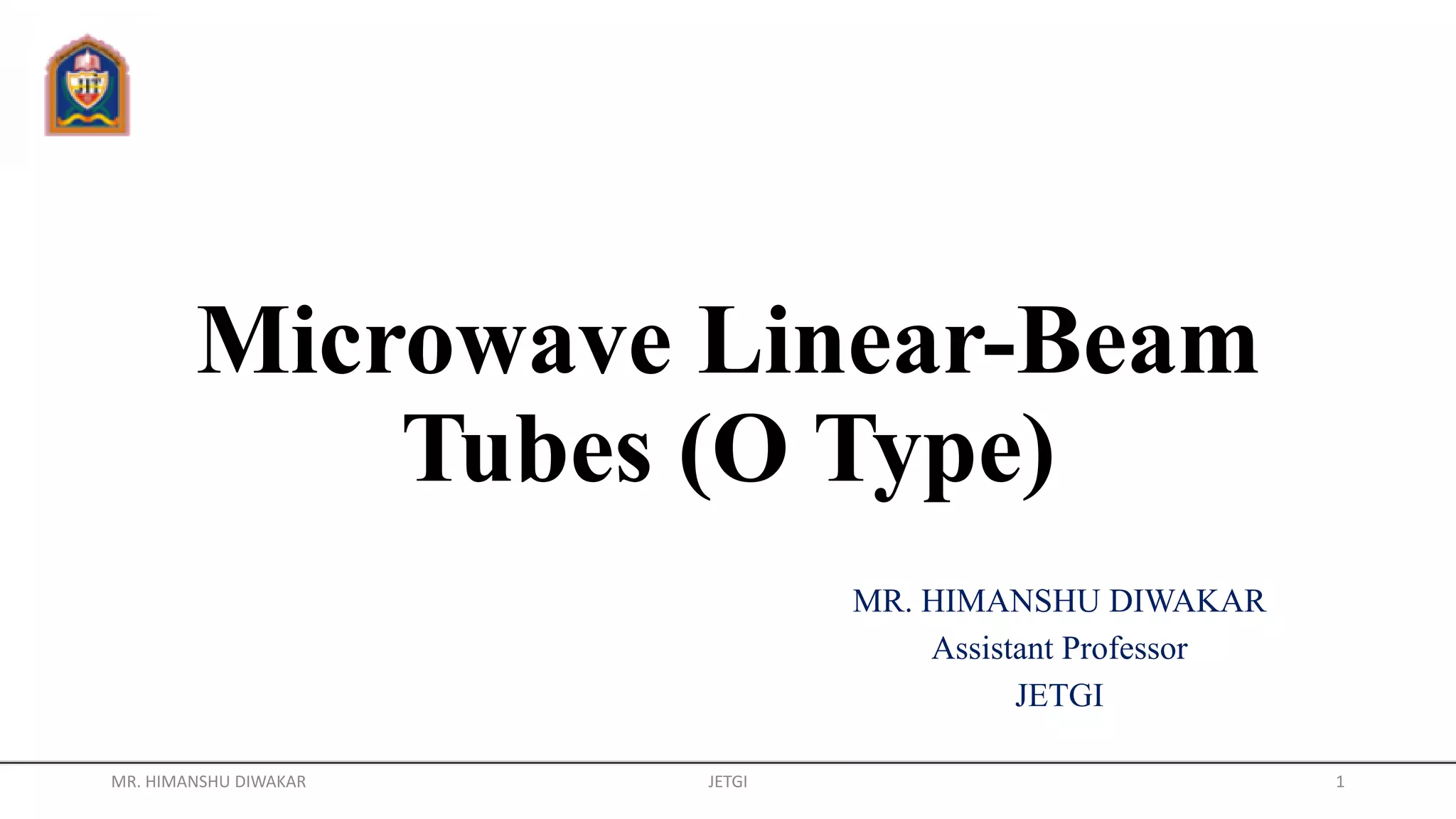 Microwave linear beam 31 | PPTX
