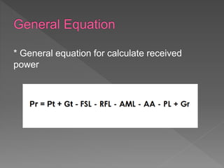 Microwave link budget | PPTX