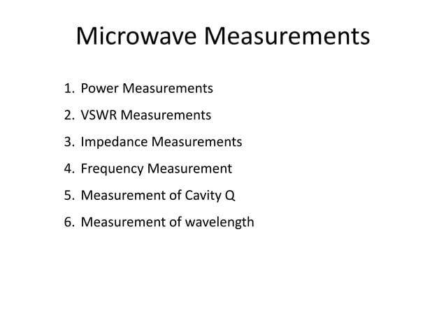 Microwave measurements in detail | PPTX | Physics | Science
