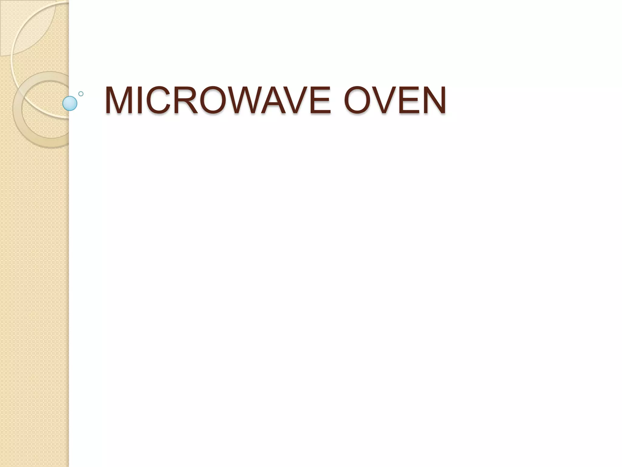 Microwaveoven | PPT