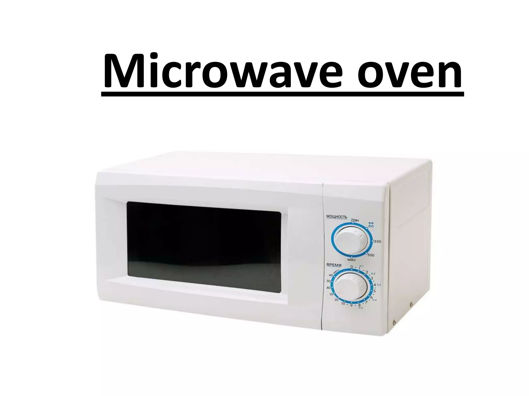 Microwave oven | PPT
