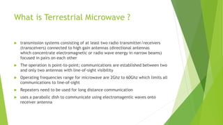 Terrestrial Microwave presentation | PPTX