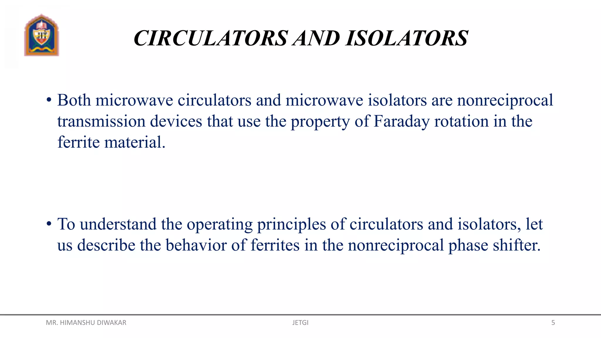 Microwave propagation in ferrites 23 | PPTX
