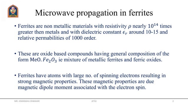 Microwave propagation in ferrites 23 | PPTX | Physics | Science