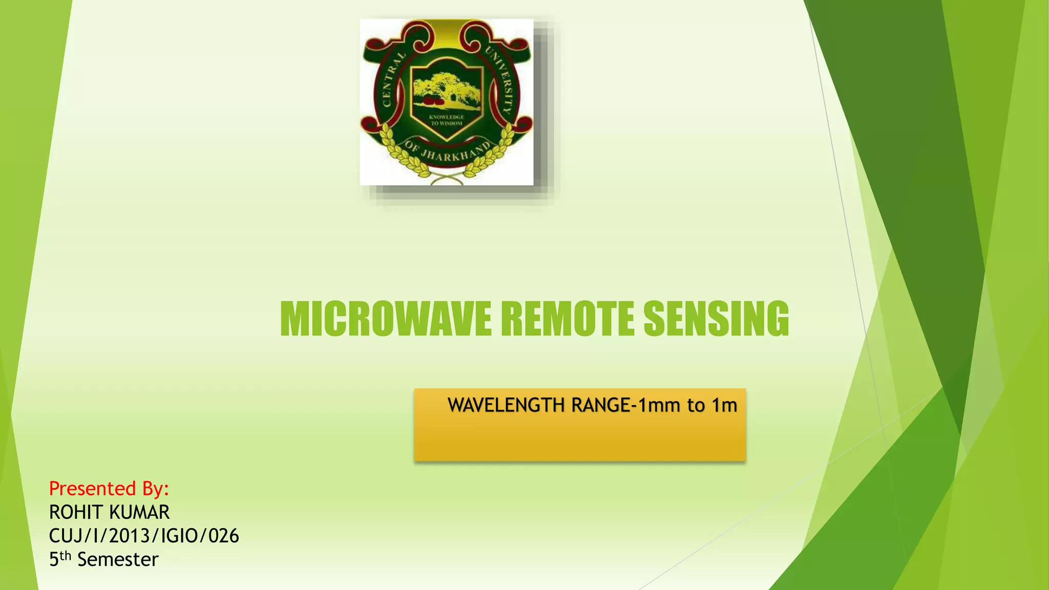 Microwave remote sensing | PPTX