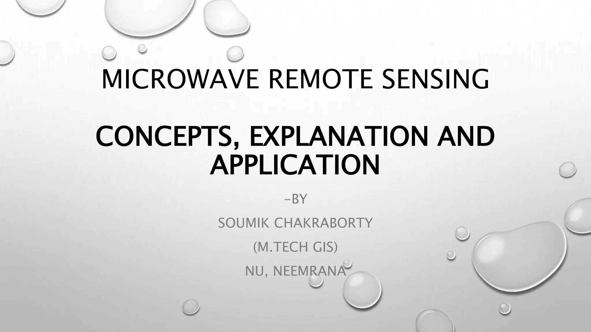 Microwave remote sensing | PPTX