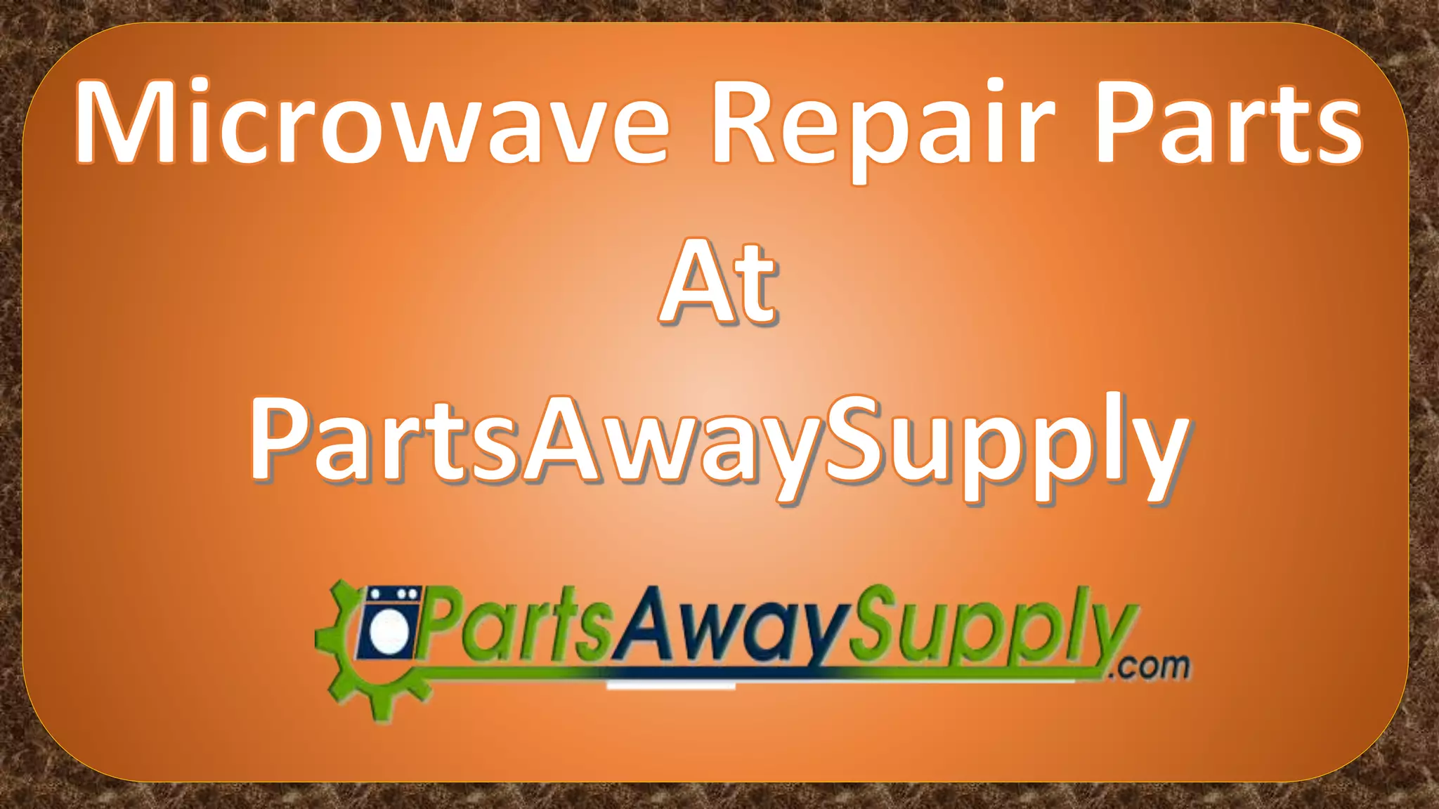 Microwave repair parts | PPTX