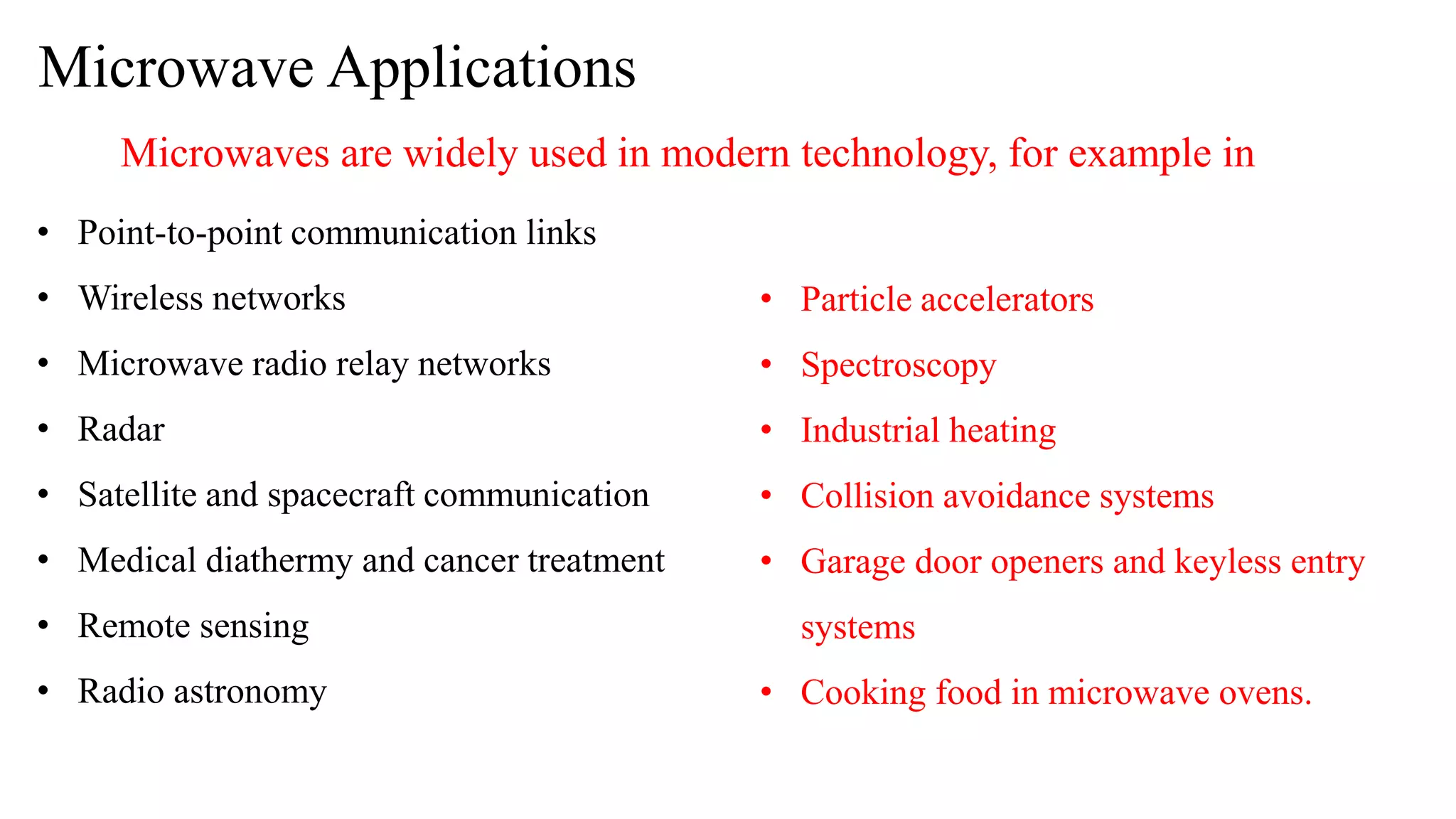 Microwaves and it's applications | PPTX