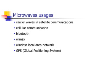 Microwaves, Infrared, Bluetooth.ppt