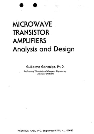 Microwave transistor amplifiers analysis and design | PDF