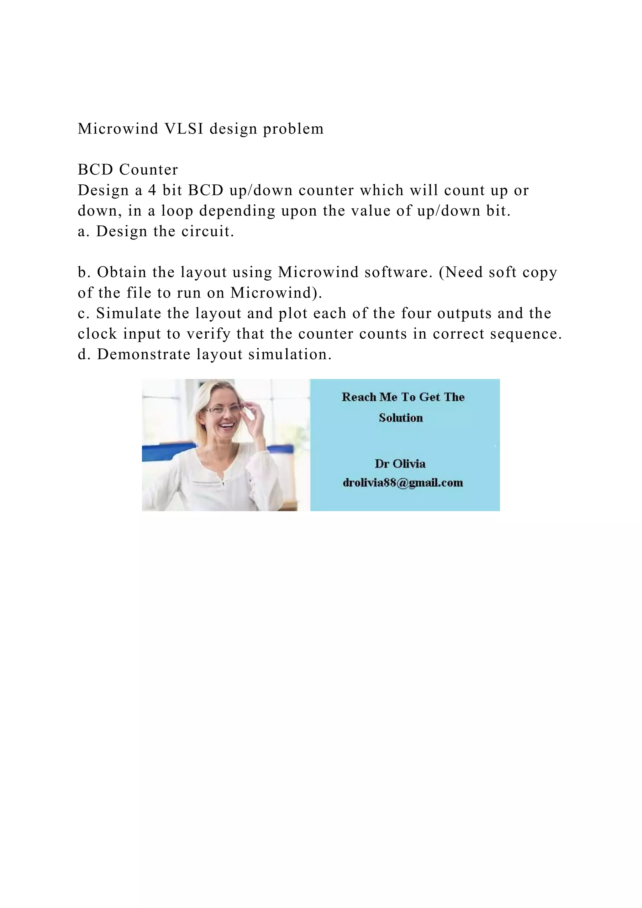 Microwind VLSI design problemBCD CounterDesign a 4 bit BCD u.docx
