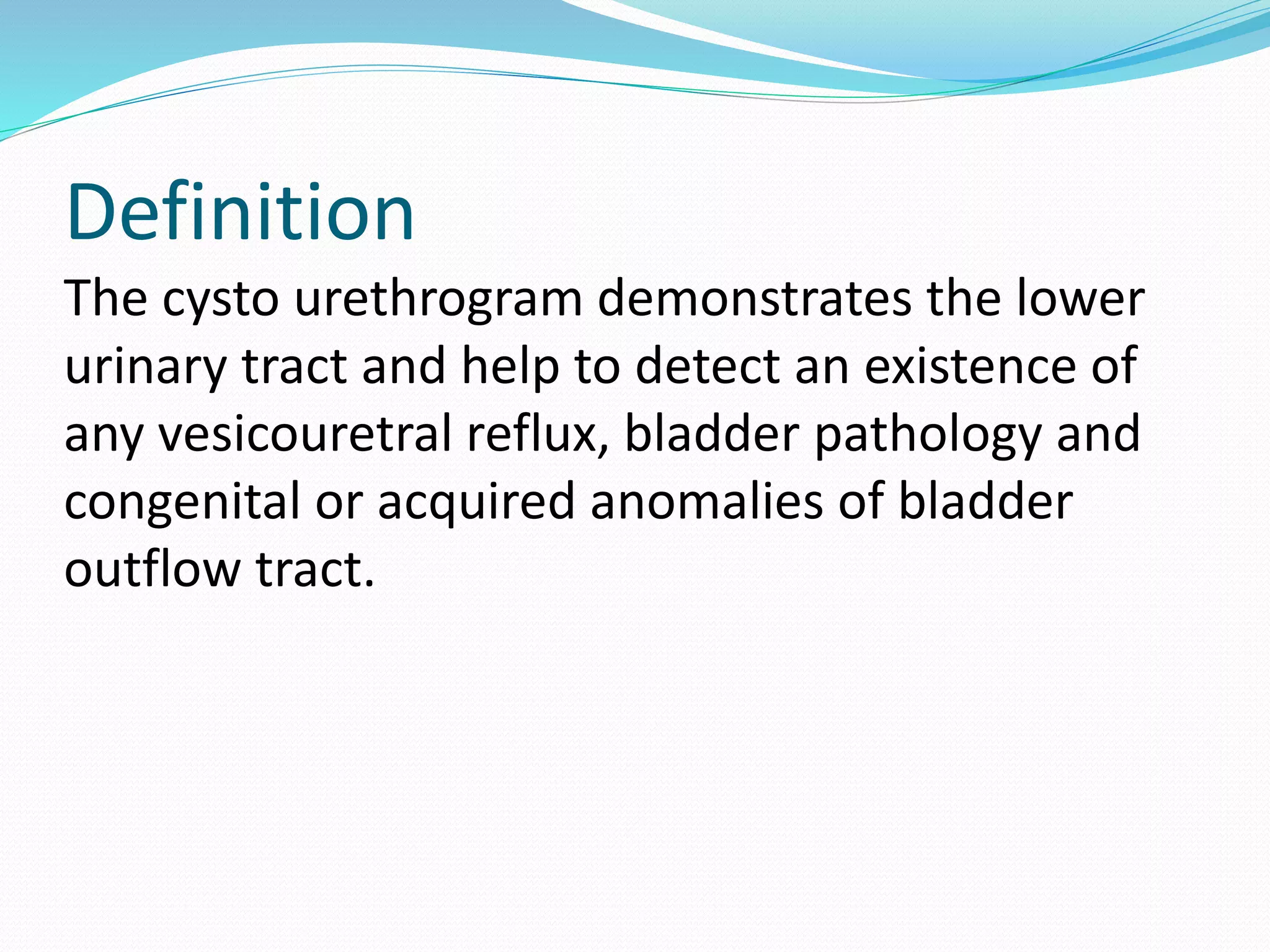 Micturating Cystourethrogram(MCU) ppt.pptx