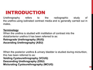 Micturating Cystourethrography and RGU.pptx