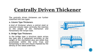 Thickner and clarifiers | PPTX