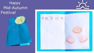 Mid autumn festival | PPTX | National & Civic Holidays | Holidays