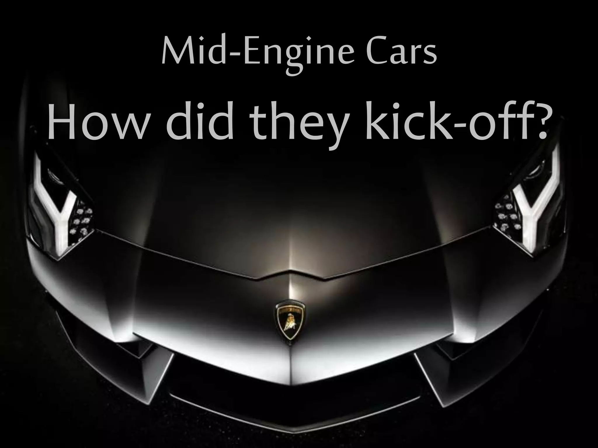 Mid engine cars | PPTX