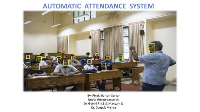 Automatic Attendance System using CNN | PPT