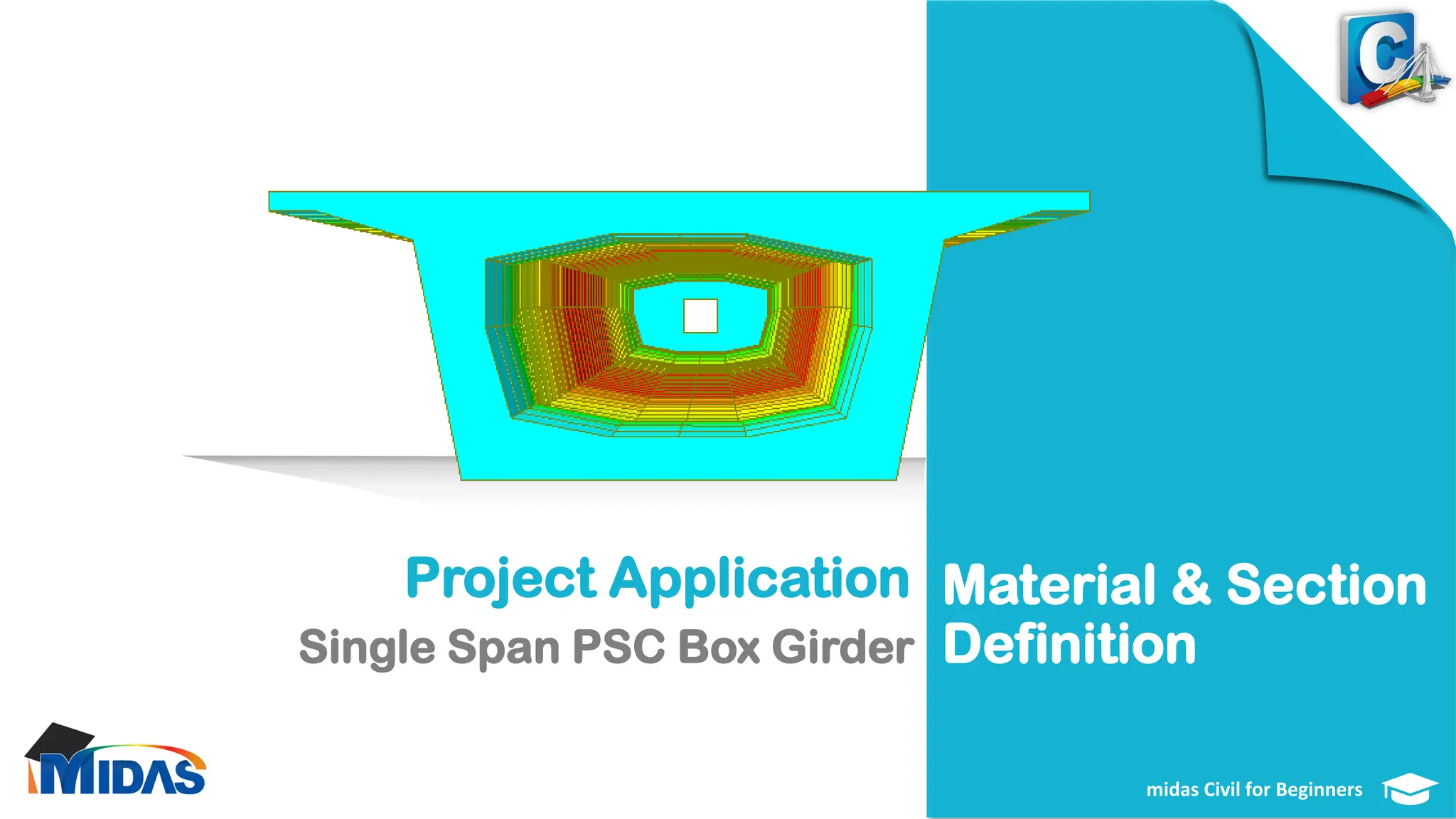 midas Civil for Beginners_Single Span PSC Box Girder Bridge (1).pdf ...