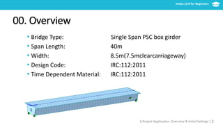 midas Civil for Beginners_Single Span PSC Box Girder Bridge (1).pdf