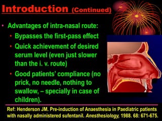 Intranasal Versed Administration
