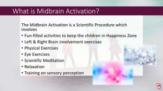 Midbrain activation | PPSX