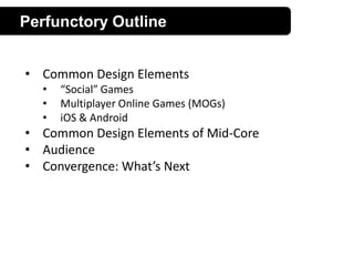 What We Talk About When We Talk About Mid-Core | PPT