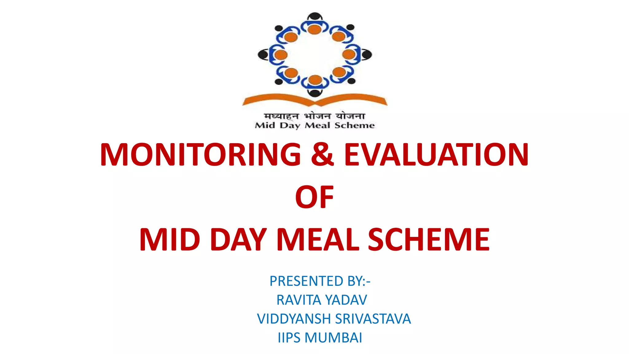 monitoring and evaluation of Mid day meal scheme | PPTX