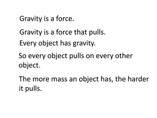 Gravity for Elementary and Middle students (Teach) | PPTX