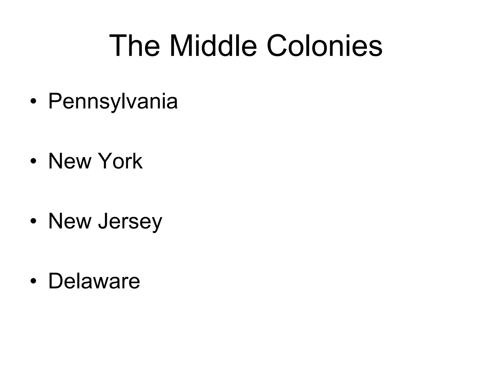 The Middle Colonies | PPT