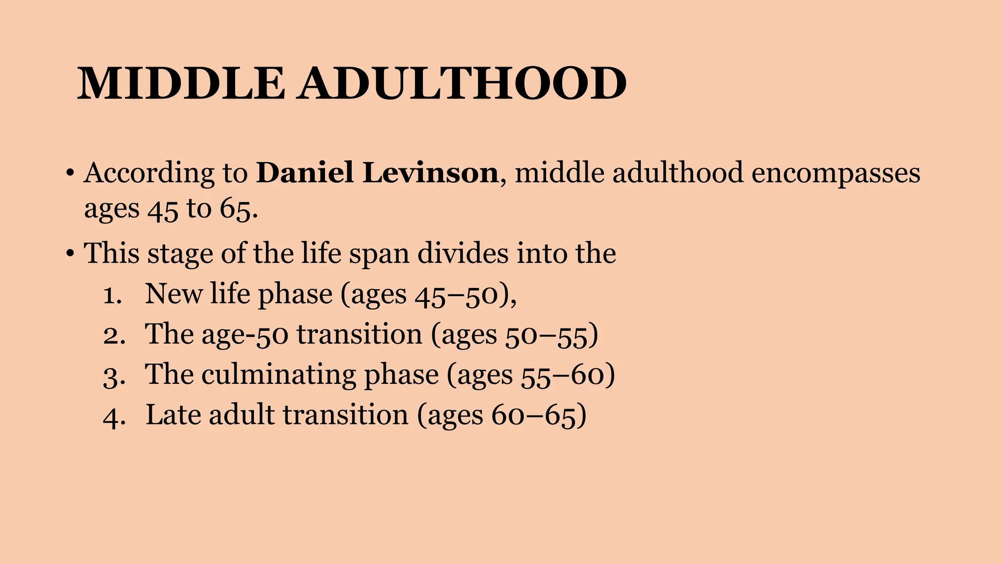 MIDDLE ADULTHOOD in developmental psychology | PPTX