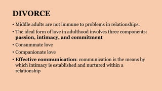 MIDDLE ADULTHOOD in developmental psychology | PPTX