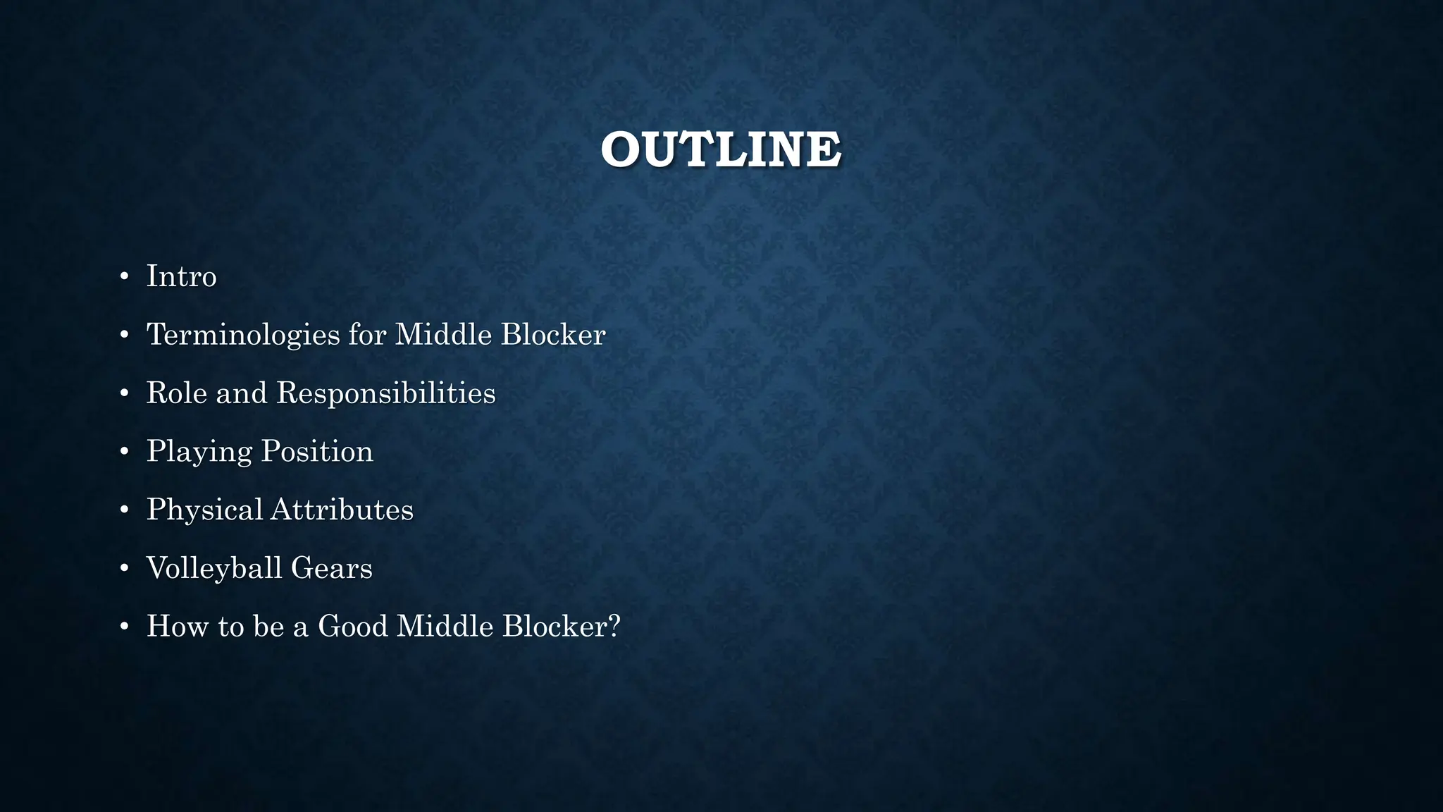 Middle Blocker Volleyball.pptx
