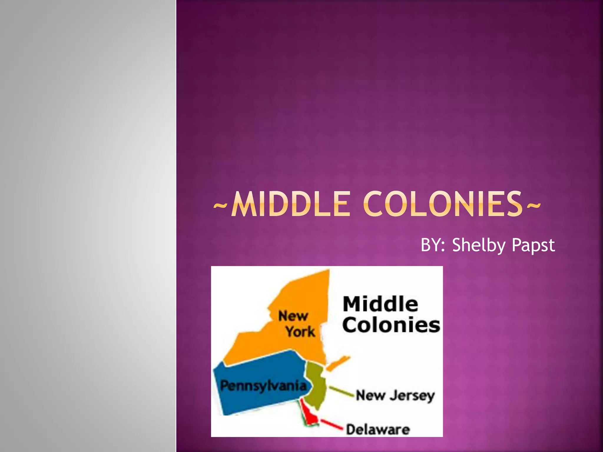 Middle colonies | PPT