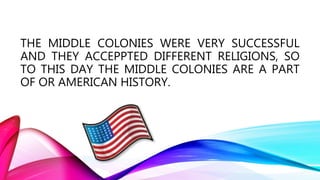 Middle colonies | PPTX