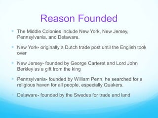 Middle colonies | PPTX | Economy | Business and Finance