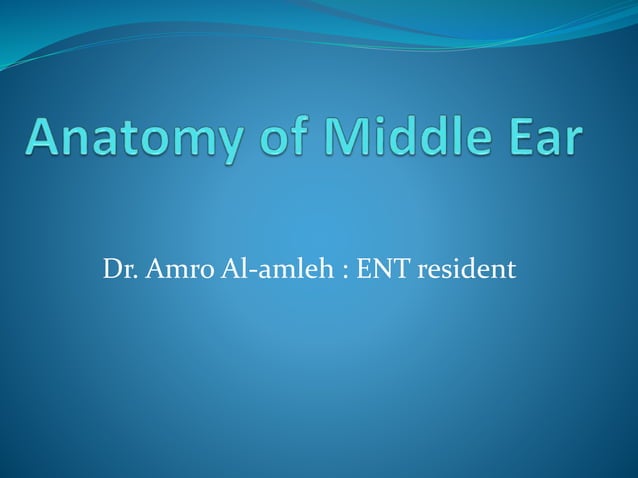 Middle ear anatomy | PPT
