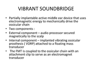 MIDDLE EAR IMPLANT Detailed POWERPOINT PRESENTATION | PPTX