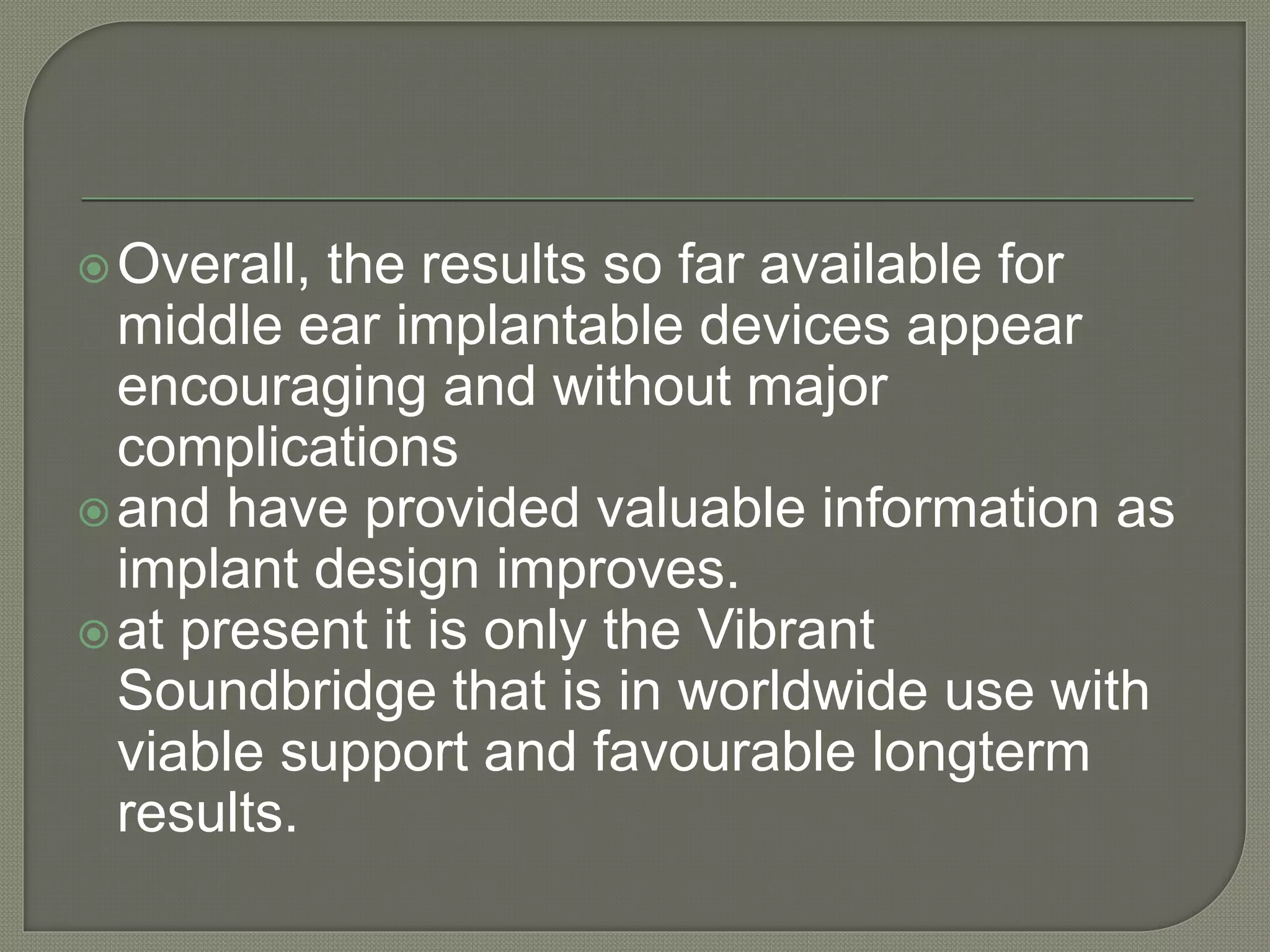 Middle ear implants | PPTX