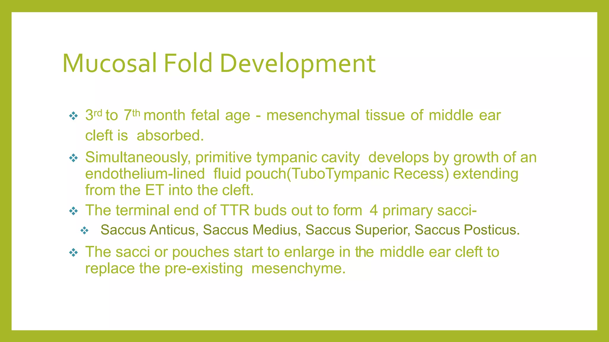 Middle ear ventilatory pathway and Mucosal folds.pptx