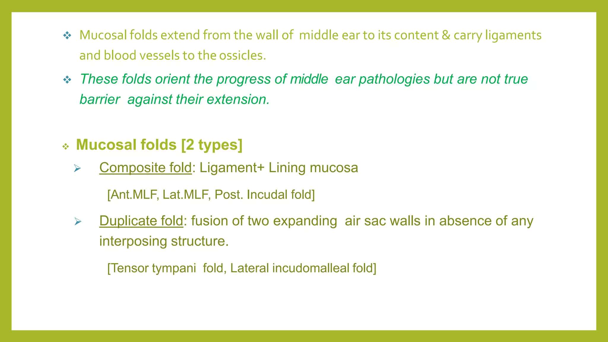 Middle ear ventilatory pathway and Mucosal folds.pptx