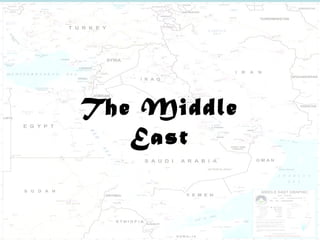 Middle East Introduction | PPT