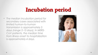 Middle east respiratory syndrome coronavirus | PPT