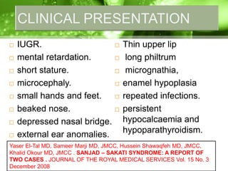 Middle east syndrome, sanjad sakati syndrome | PPTX