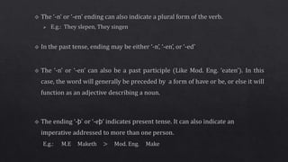 Middle english basic pronunciation and grammar | PPTX