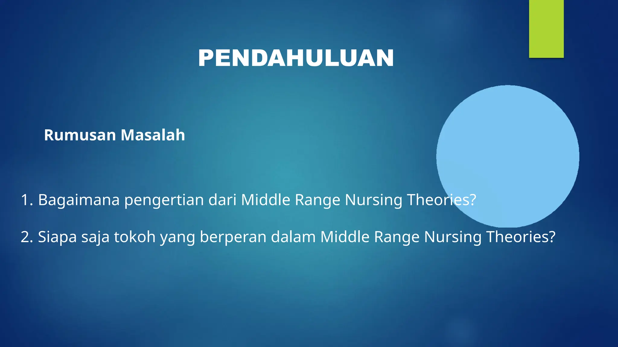 Tokoh Middle Range Nursing Theories PPT.pptx