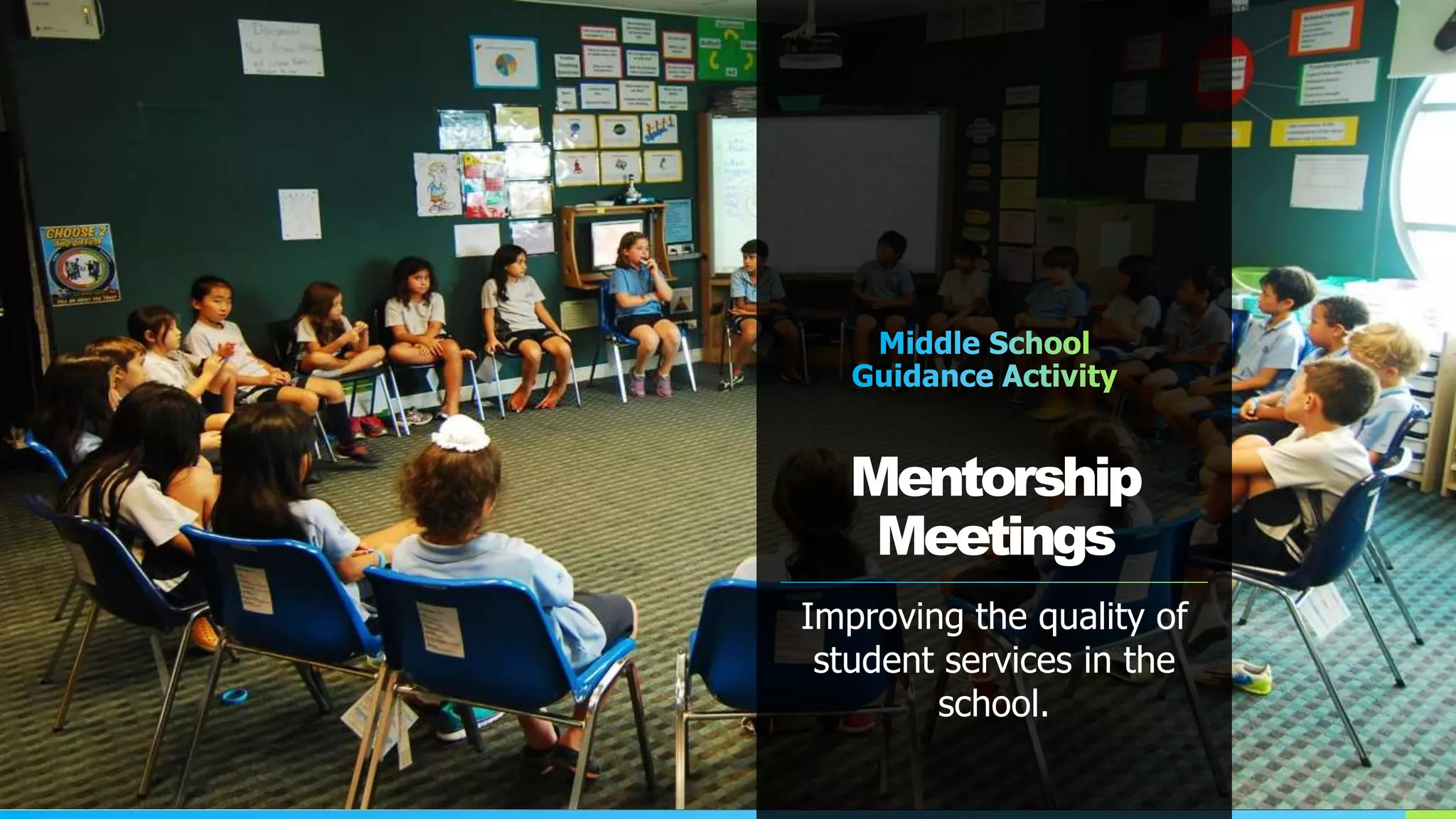 Middle school mentorship program | PPT