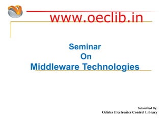 Middleware Technologies ppt | PPTX | Information Services Industry ...